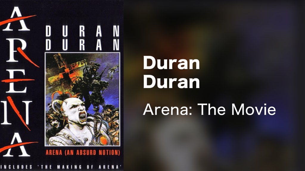 Duran Duran - Arena: The Movie(音楽・ライブ / 1984) - 動画配信 | U-NEXT 31日間無料トライアル